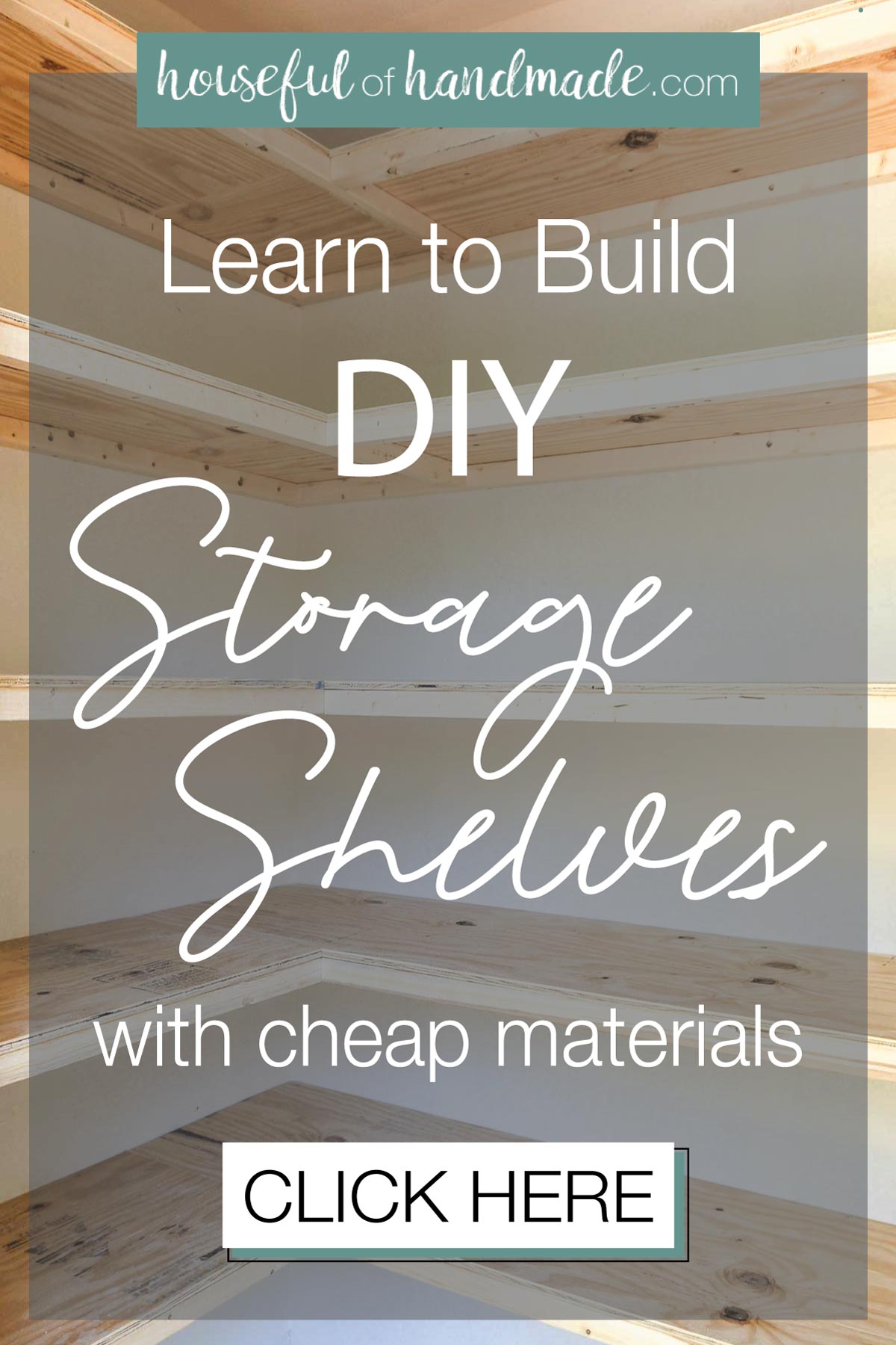 Easy DIY Storage Shelves - Houseful of Handmade